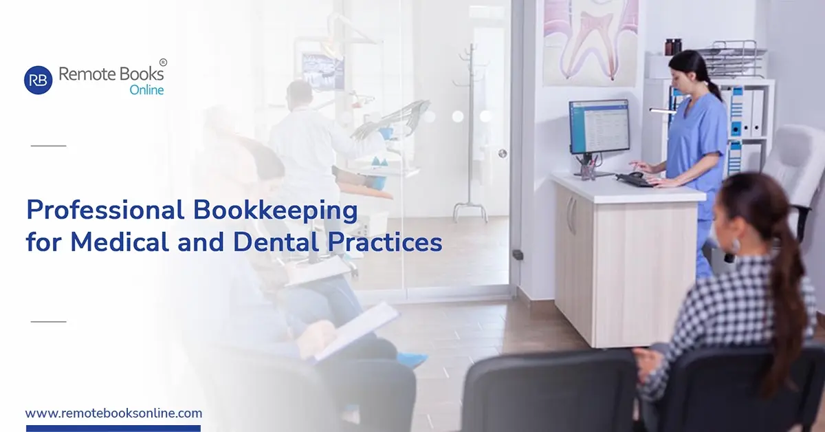 Bookkeeping for Medical & Dental Practices | RBO