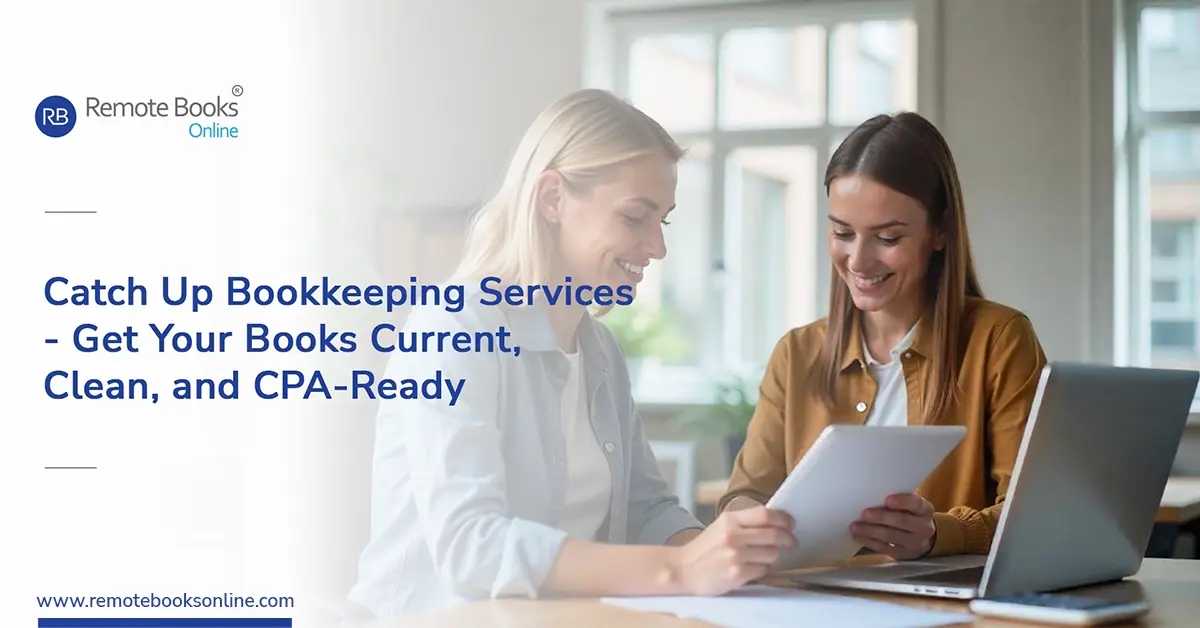 Catch-Up Bookkeeping - Clean Back Books